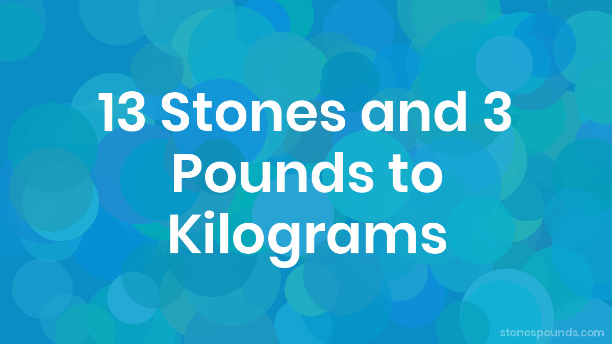 13 stone 3 lbs in kg (13st 3lb in kg)