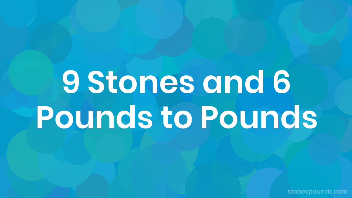 9 stone 6 lbs in pounds (9st 6lb in lbs)